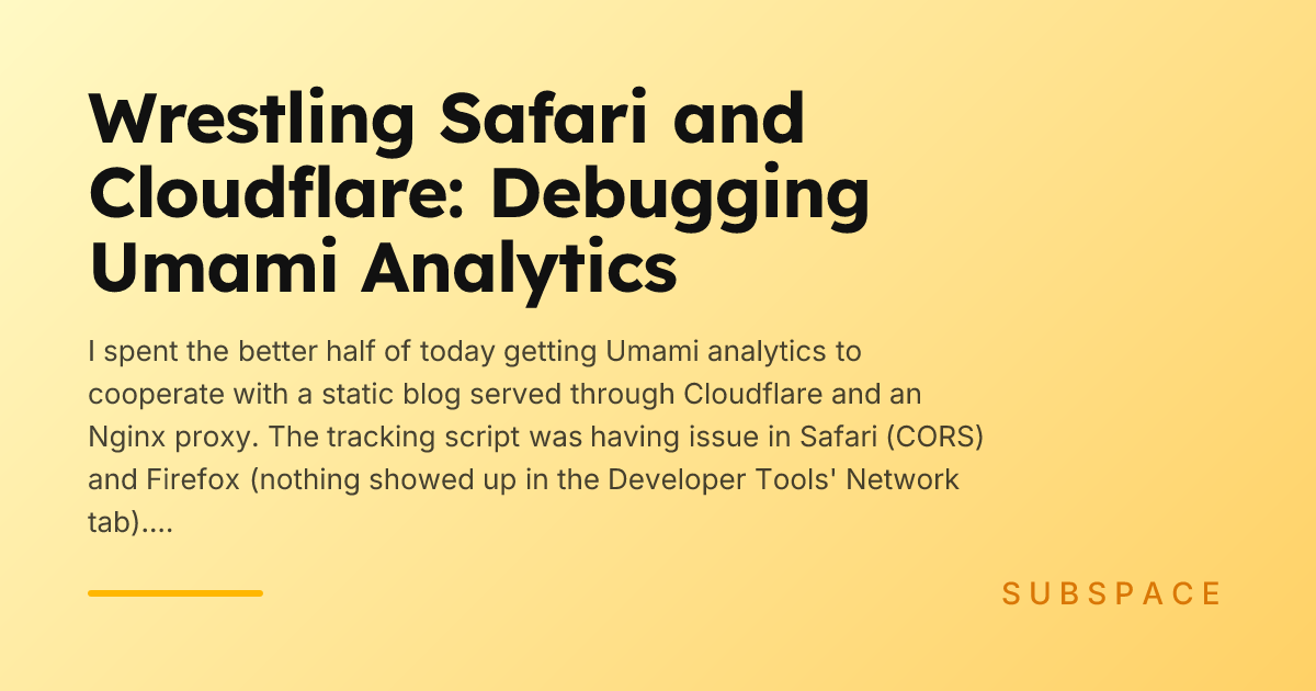 Wrestling Safari and Cloudflare: Debugging Umami Analytics · Nicholas ...